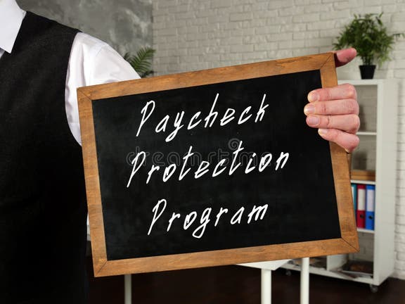 Business Concept about Paycheck Protection Program PPP with Sign on the ...