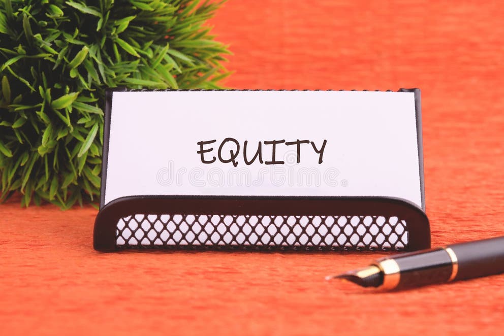 Business Concept. the Concept Phrase EQUITY Written on the Business ...