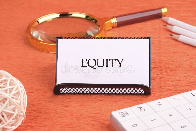 Business Concept. the Concept Phrase EQUITY Written on a White Business ...