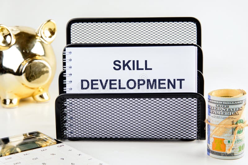 Business Concept. the Phrase, the Text, the Word SKILL DEVELOPMENT is ...