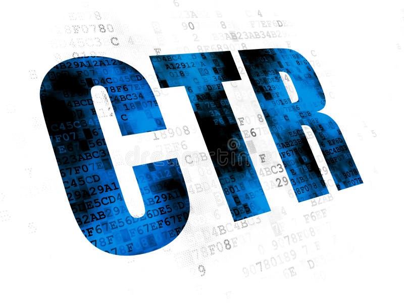 Business Concept: CTR on Digital Background Stock Illustration ...