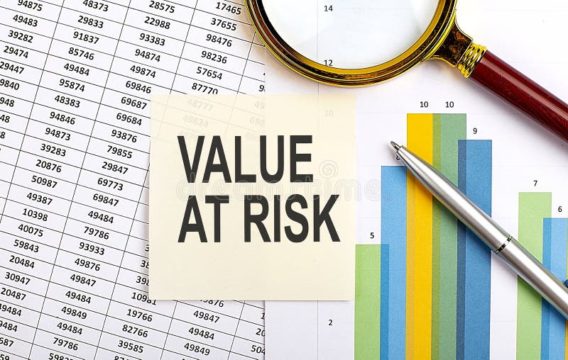 Business Concept. Top View of Stiscker with Text VALUE at RISK on Chart ...