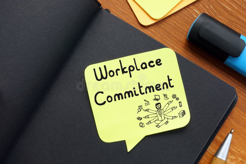 Business Concept about Workplace Commitment with Phrase on the Page ...