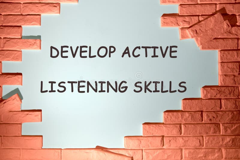 Business and Develop Active Listening Skills Concept. DEVELOP ACTIVE ...