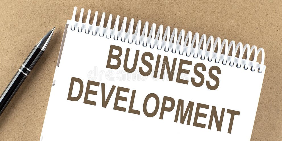 Business Development Text on a Notepad with Pen, Business Concept Stock ...