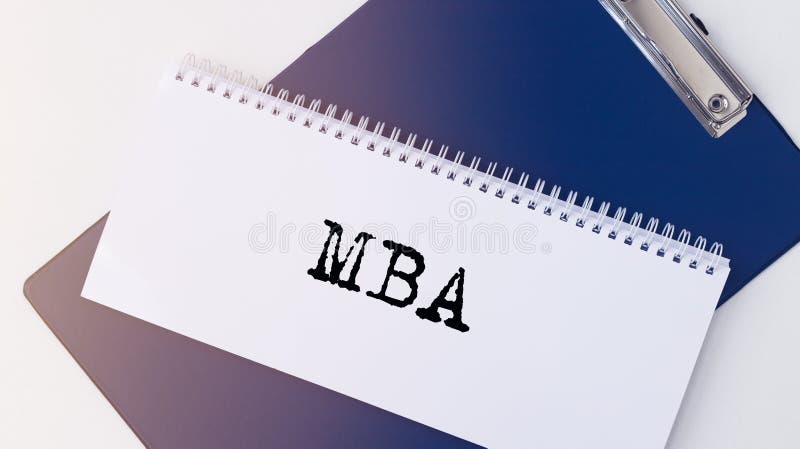 Business Educatuion Concept. White Spiral Notebook with Text MBA ...