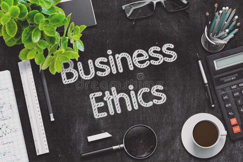 Business Ethics - Text on Black Chalkboard. 3D Rendering. Stock Image ...