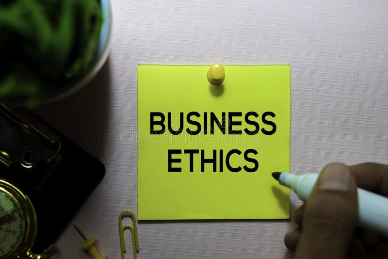 Business Ethics Text on Sticky Notes Isolated on Office Desk Stock ...