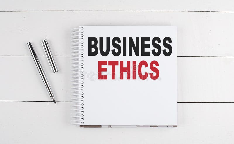 BUSINESS ETHICS Text Written on Notebook with Chart Stock Image - Image ...