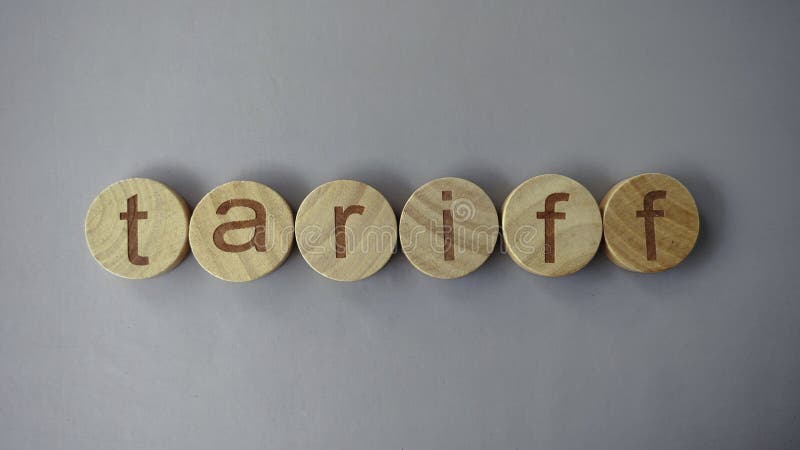 Business and Finance Concept. Alphabet of Word Tariff Stock Image ...