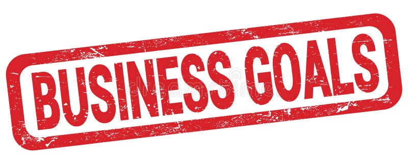 BUSINESS GOALS Text Written on Red Rectangle Stamp Stock Illustration ...