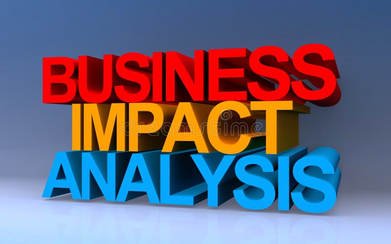 Business Impact Analysis on Blue Stock Illustration - Illustration of ...