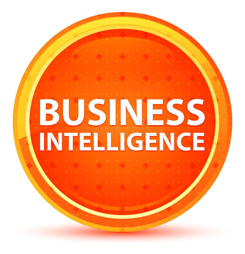 Business Intelligence Natural Orange Round Button Stock Illustration ...