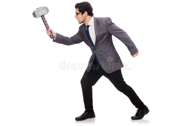 Business Man Holding Hammer Isolated on White Stock Image - Image of ...