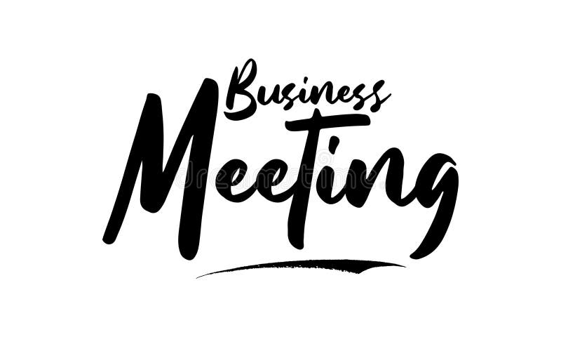 Business Meeting Bold Typography Text Lettering Vector Design Quote ...