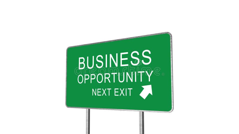 Business Opportunities Next Exit Green Road Sign with Direction Arrow ...