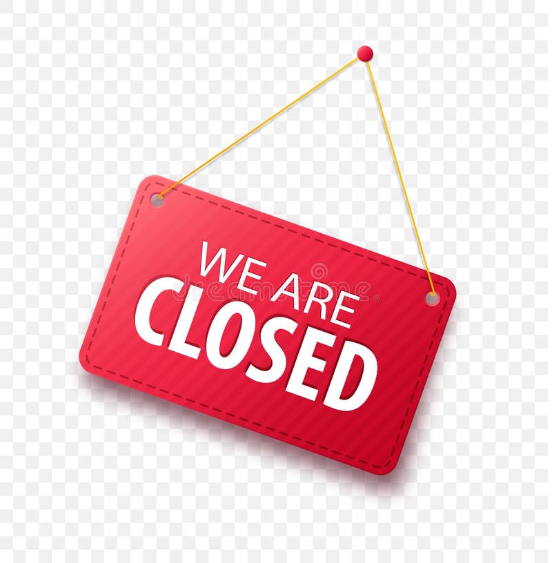 We are Closed Store Label. Sorry we Re Closed Hanging Mall Signboard ...