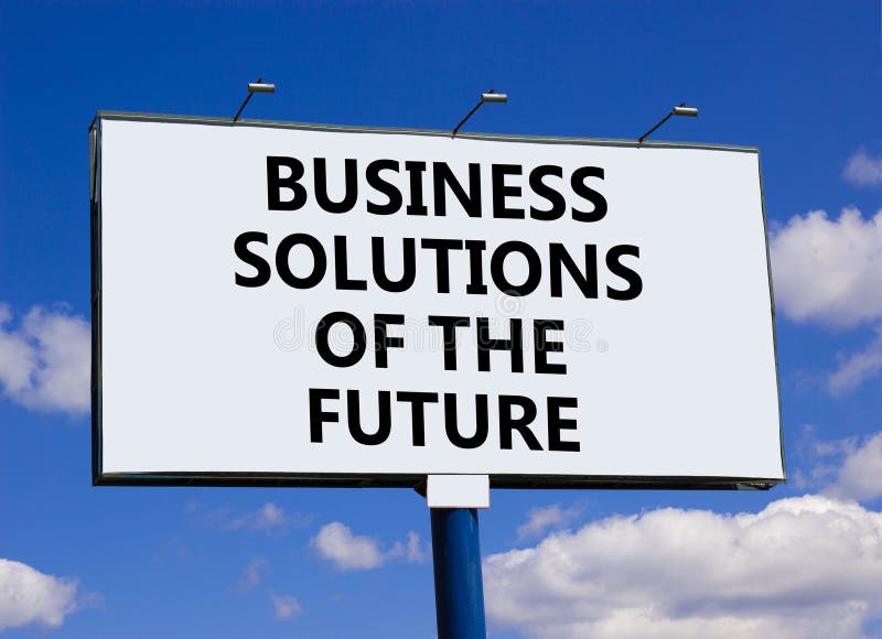 Business Solutions of the Future Symbol. Concept Words Business ...