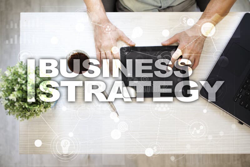 Business Strategy Concept on the Virtual Screen. Stock Illustration ...