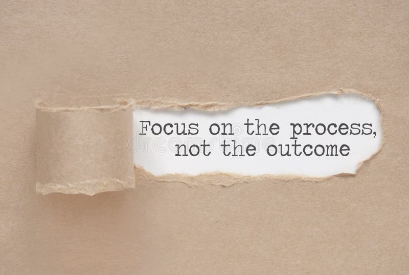 Business Strategy, Focus on the Process Not the Outcome Stock Photo ...