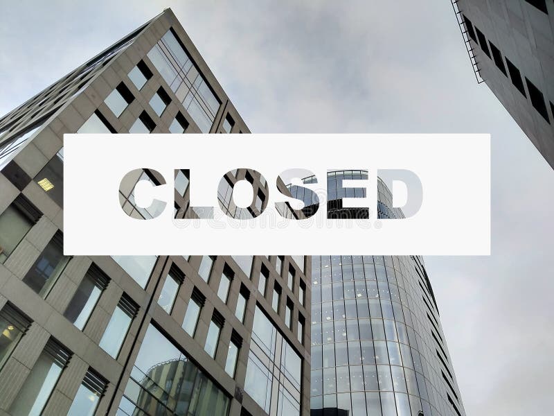 Business Text - CLOSED on the Background of an Office Building Stock ...