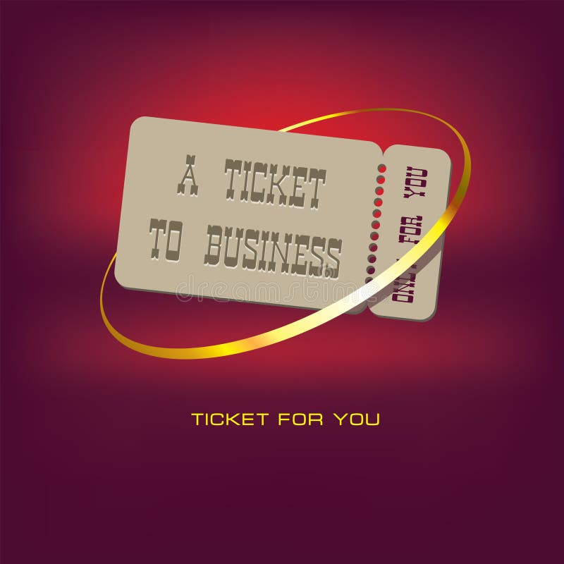 Business ticket for you stock vector. Illustration of entertainment ...