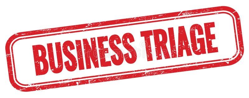 BUSINESS TRIAGE Text on Red Grungy Vintage Stamp Stock Illustration ...