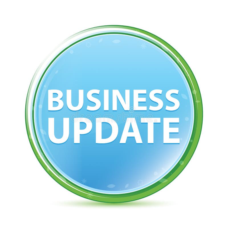 Business Update Natural Aqua Cyan Blue Round Button Stock Illustration ...