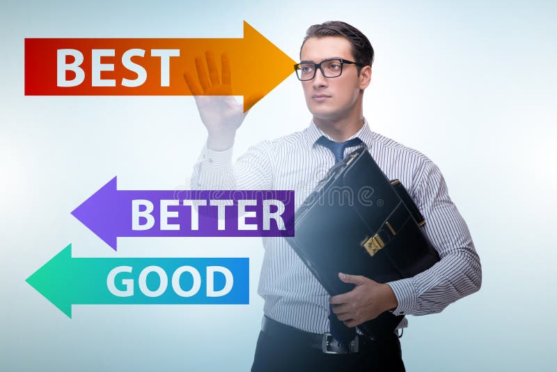 Businessman in Good Better and Best Concept Stock Image - Image of ...