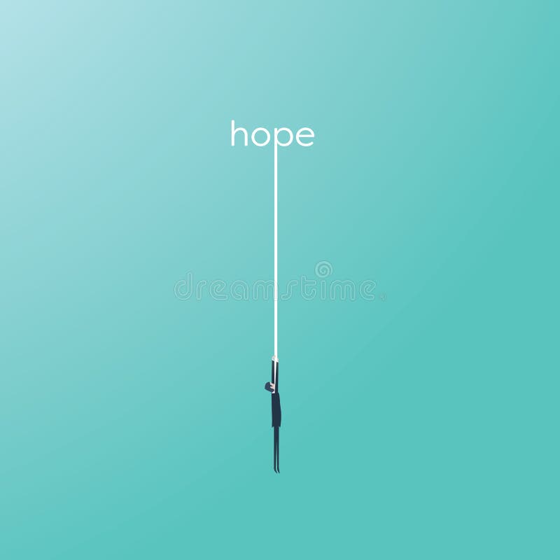 Businessman Hanging on a Rope from a Word Hope. Symbol of Help ...