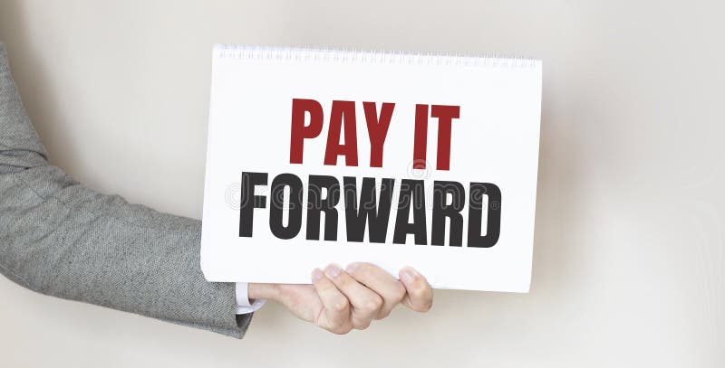 Businessman Holding a Card with Text PAY it FORWARD Stock Photo - Image ...