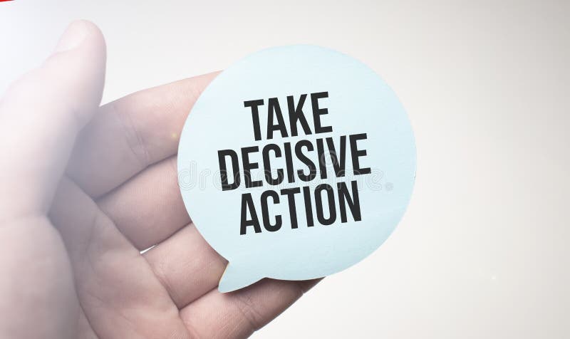 Businessman Holding Speech Buble Paper with a Message TAKE DECISIVE ...