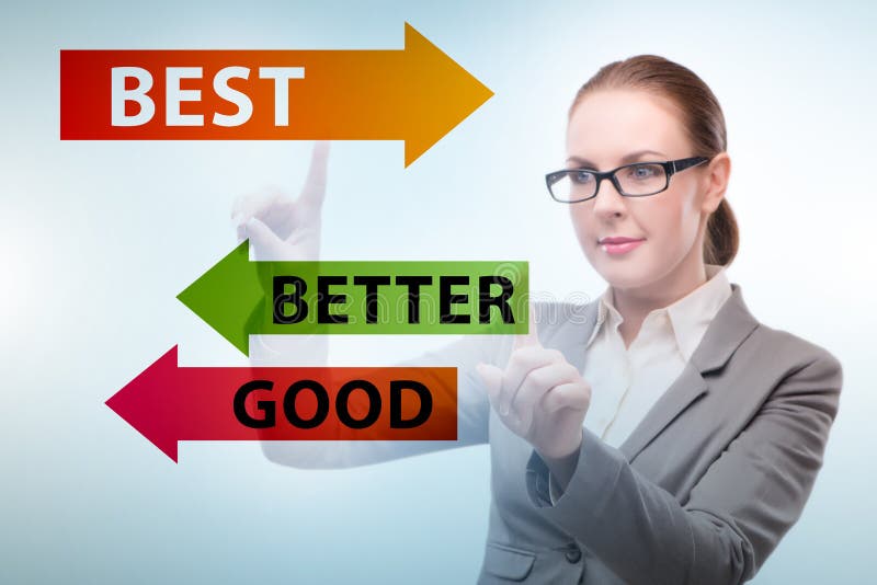 Businesswoman in Good Better and Best Concept Stock Image - Image of ...