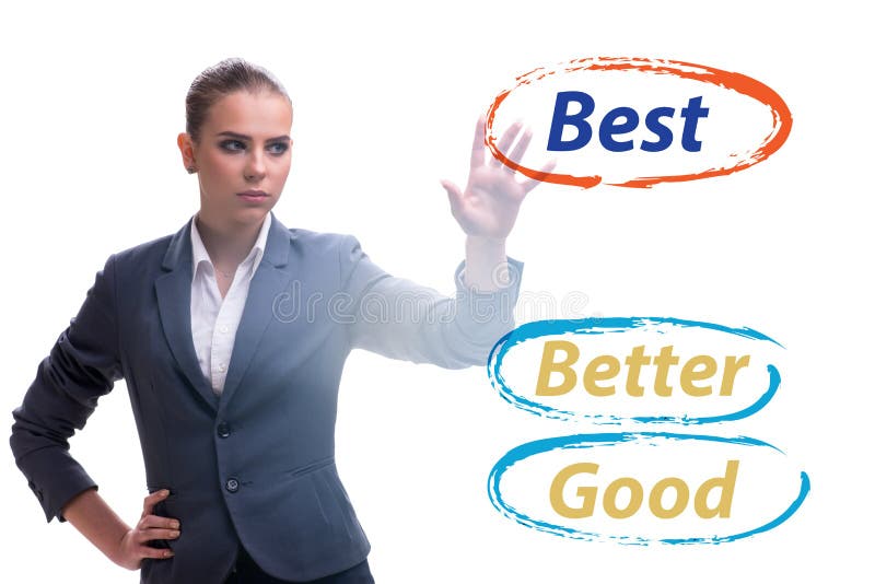 Businesswoman in Good Better and Best Concept Stock Photo - Image of ...
