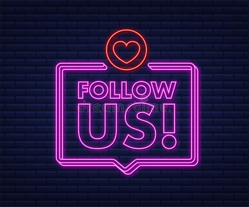 Button Follow Us on Dark Background. Neon Icon. Vector Illustration ...