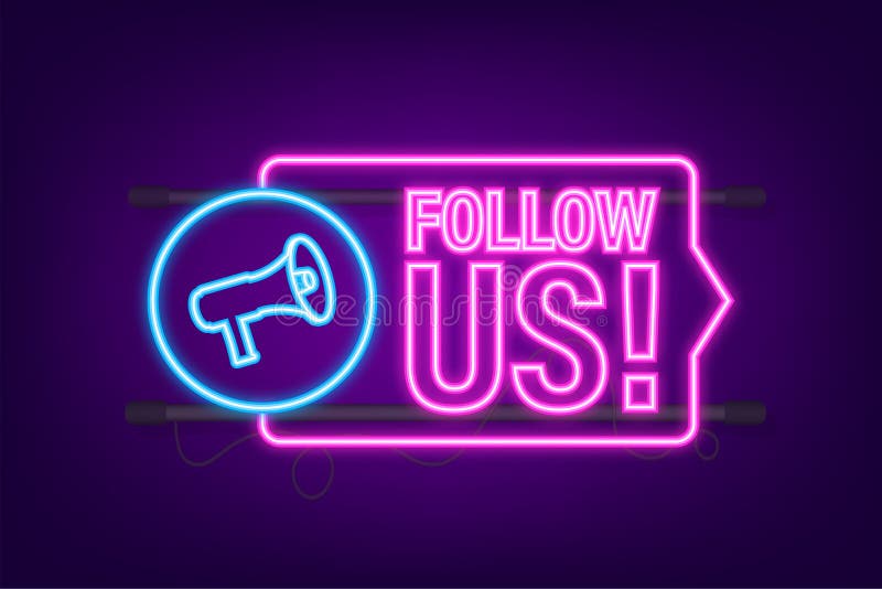 Button Follow Us on Dark Background. Neon Icon Stock Vector ...