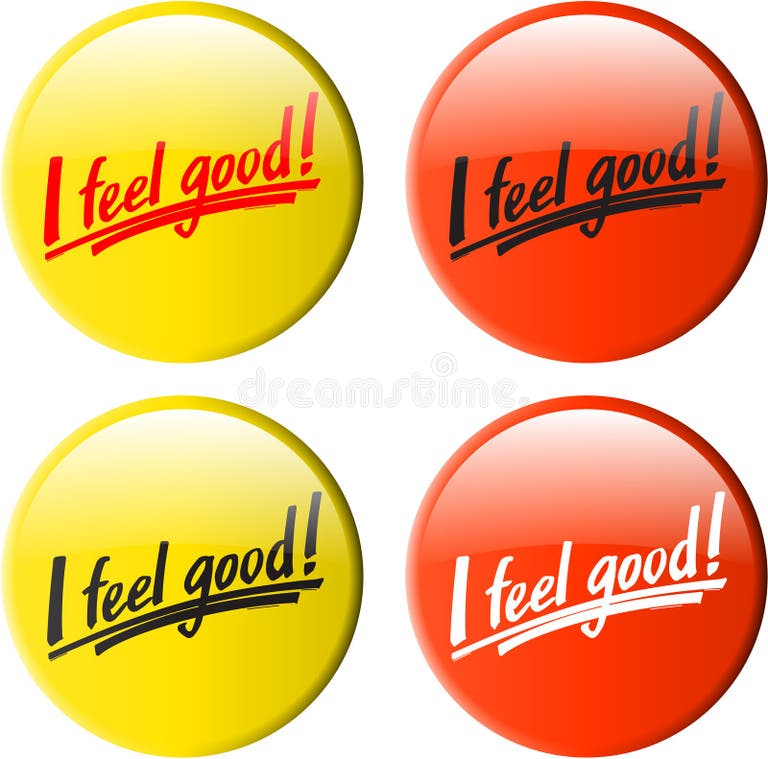 Button i feel good stock vector. Illustration of okay - 25269301