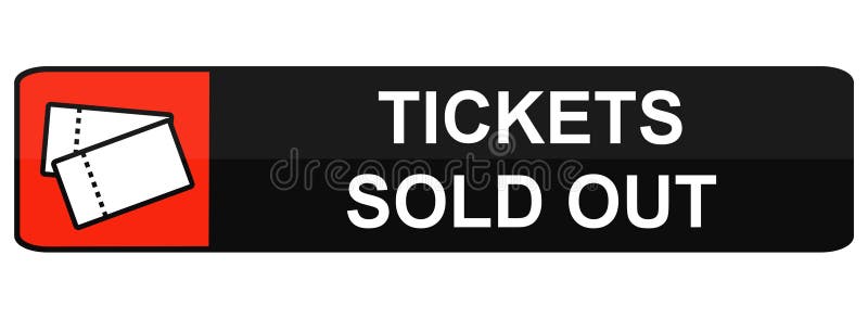 Button Illustration with Icon Showing Tickets Sold Out Stock ...