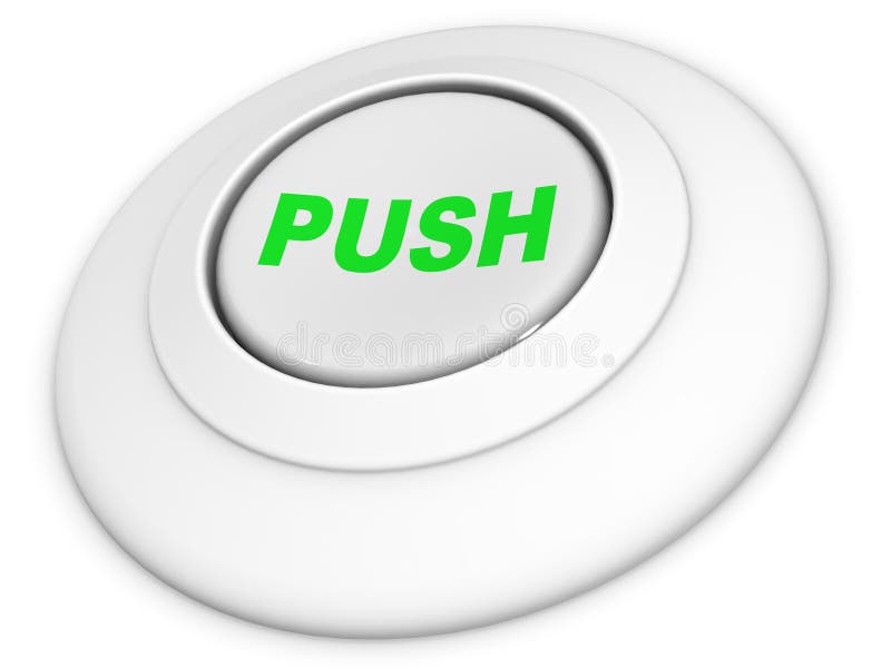 Button Push stock illustration. Illustration of render - 8165462