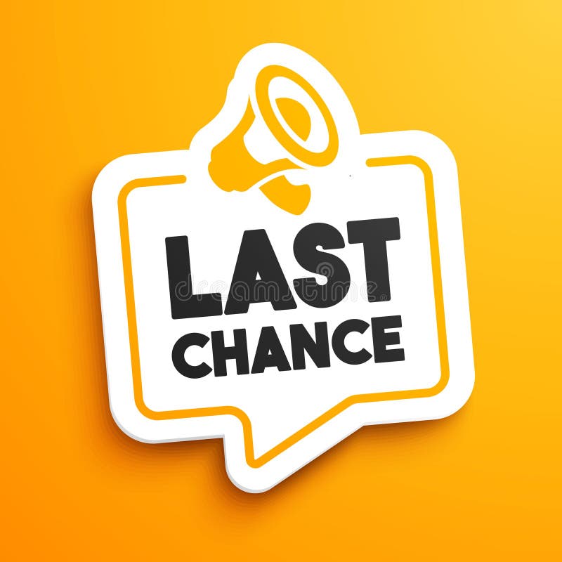 Paper Cut Sticker with Megaphone and Text Last Chance Stock Vector ...