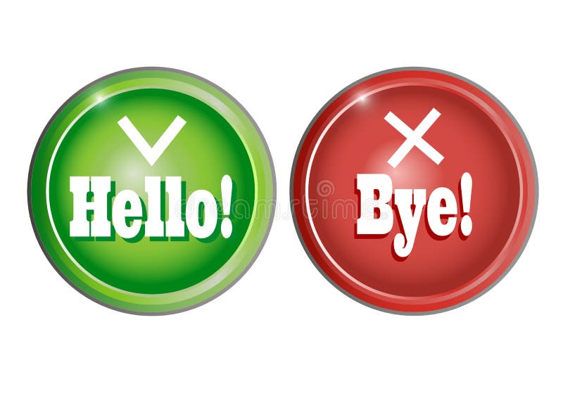 Buttons with Inscription Hello and Bye. Green and Red Stock ...
