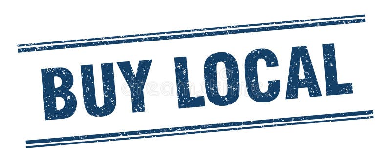 Buy Local Stamp. Buy Local Square Grunge Sign Stock Vector ...