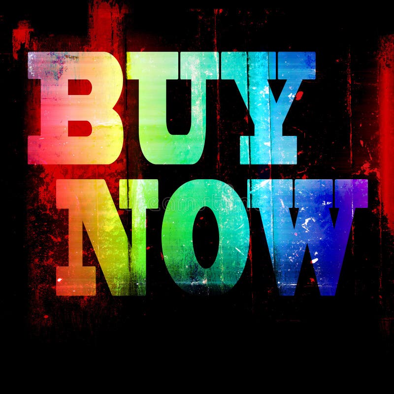 Buy now grunge background stock photo. Image of concept - 38125750