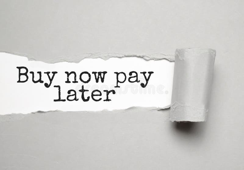 Buy Now Pay Later Text on White Torn Paper Stock Photo - Image of ...