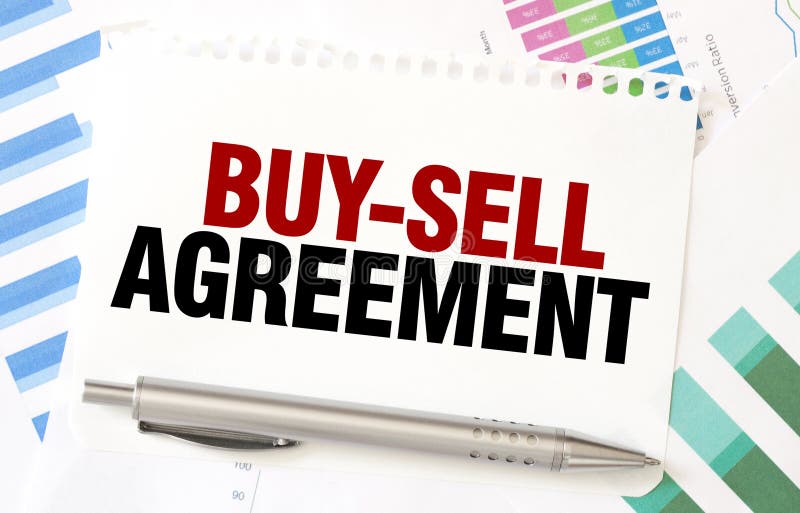 BUY-SELL AGREEMENT on White Paper Sheet on Charts Stock Photo - Image ...