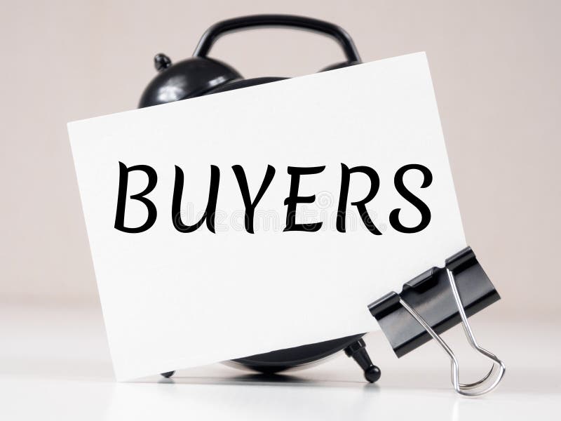 Buyers Text Meaning on White Note Paper Background Alarm Clock Stock ...
