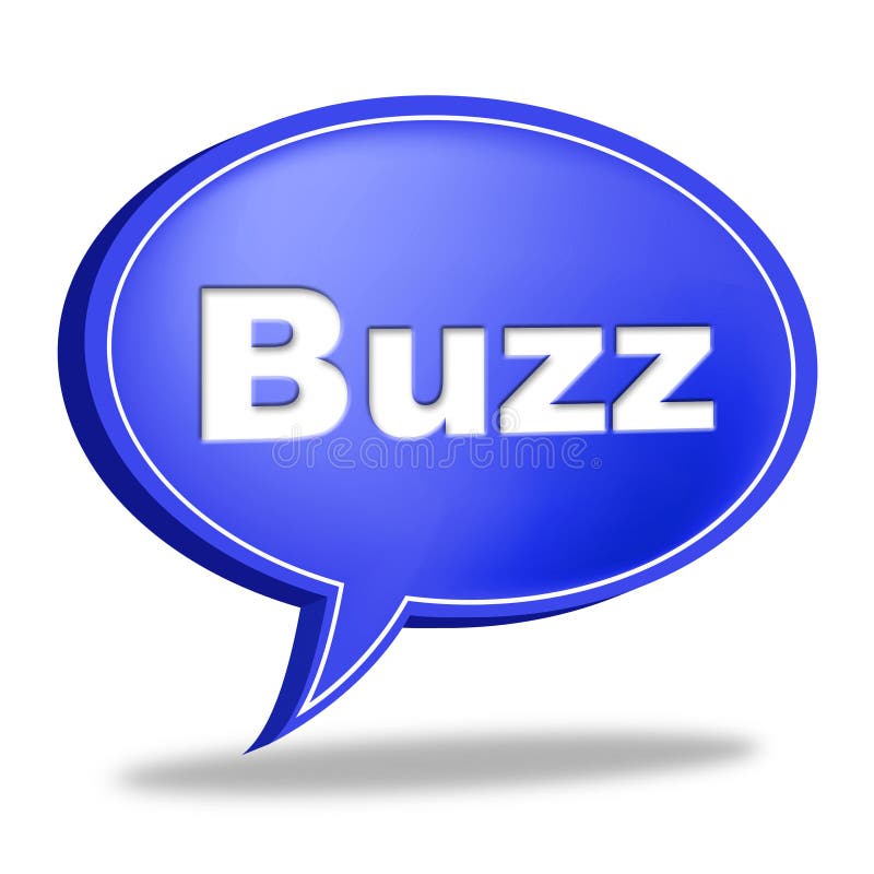 Buzz Message Represents Public Relations and Attention Stock ...