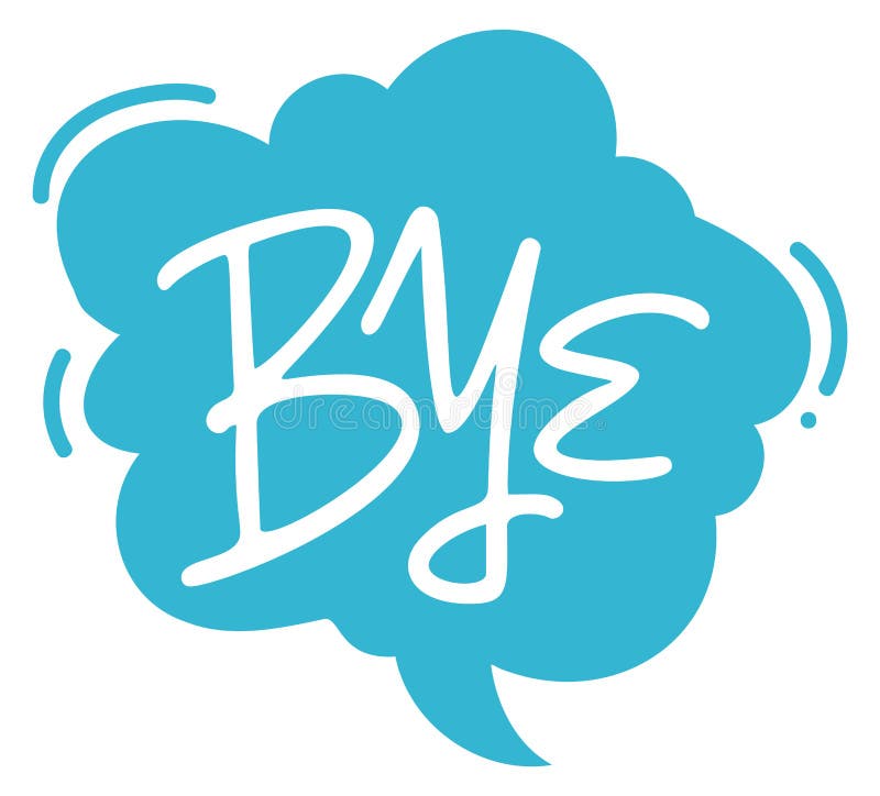 Bye Chat Message. Handwritten Text Speech Bubble Stock Vector ...