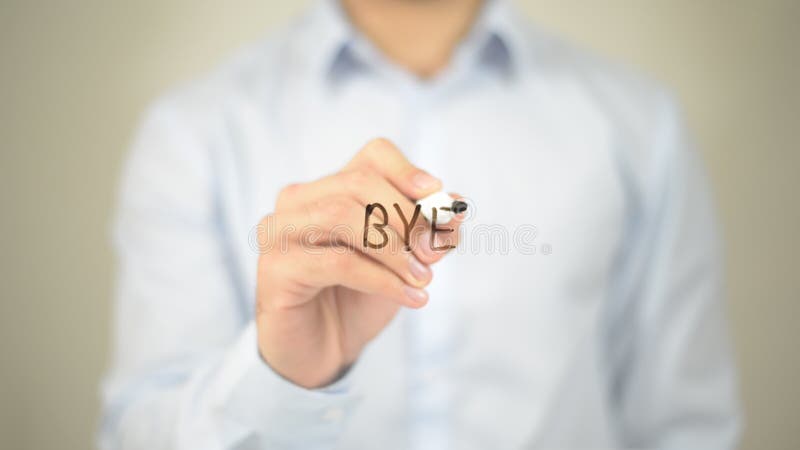 Bye, Man Writing on Transparent Screen Stock Image - Image of beauty ...