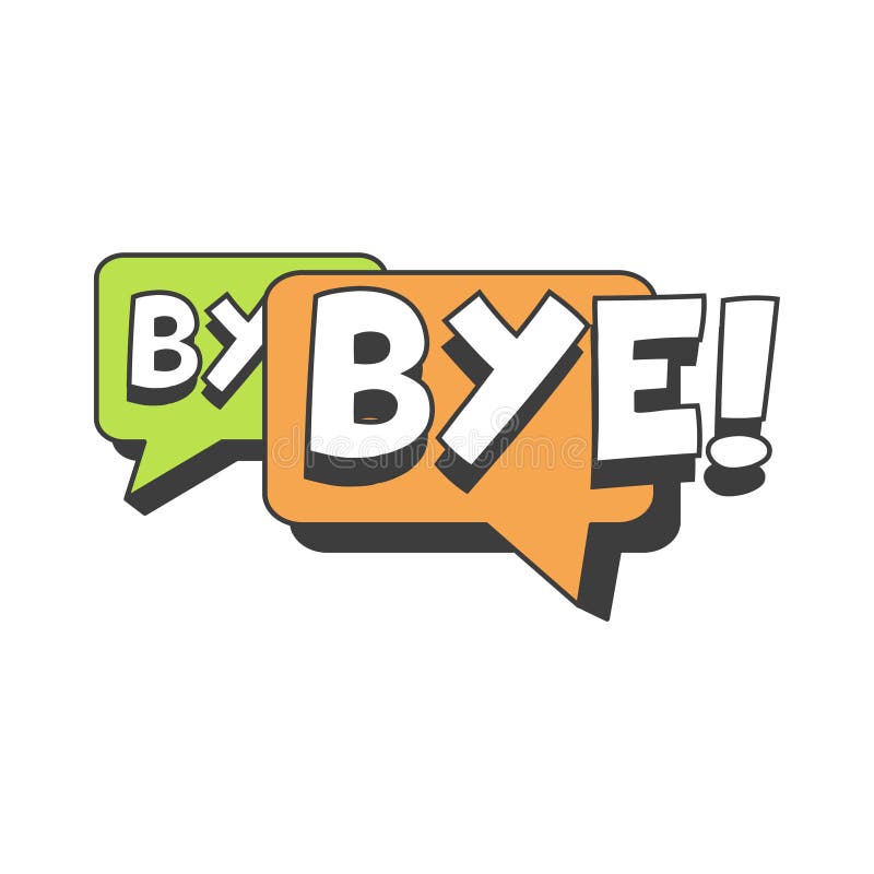 Bye Stock Illustrations – 8,653 Bye Stock Illustrations, Vectors ...